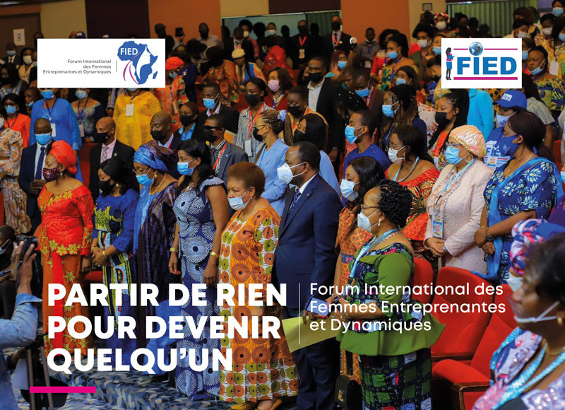 FIED (FORUM INTERNATIONAL DES FEMMES ENTREPRENANTES ET DYNAMIQUES ...