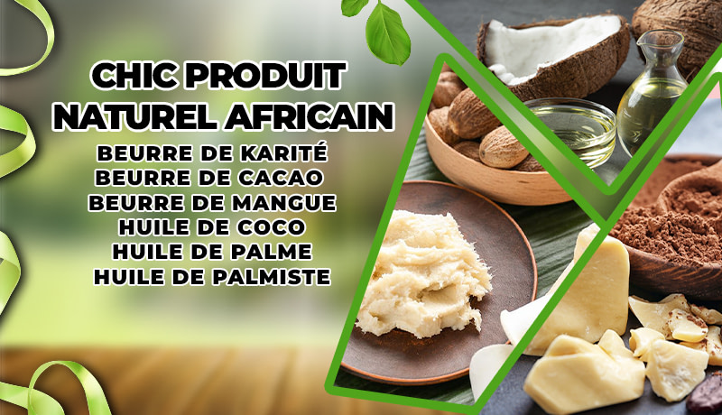 CHIC PRODUIT NATUREL AFRICAIN - Produits cosmétiques