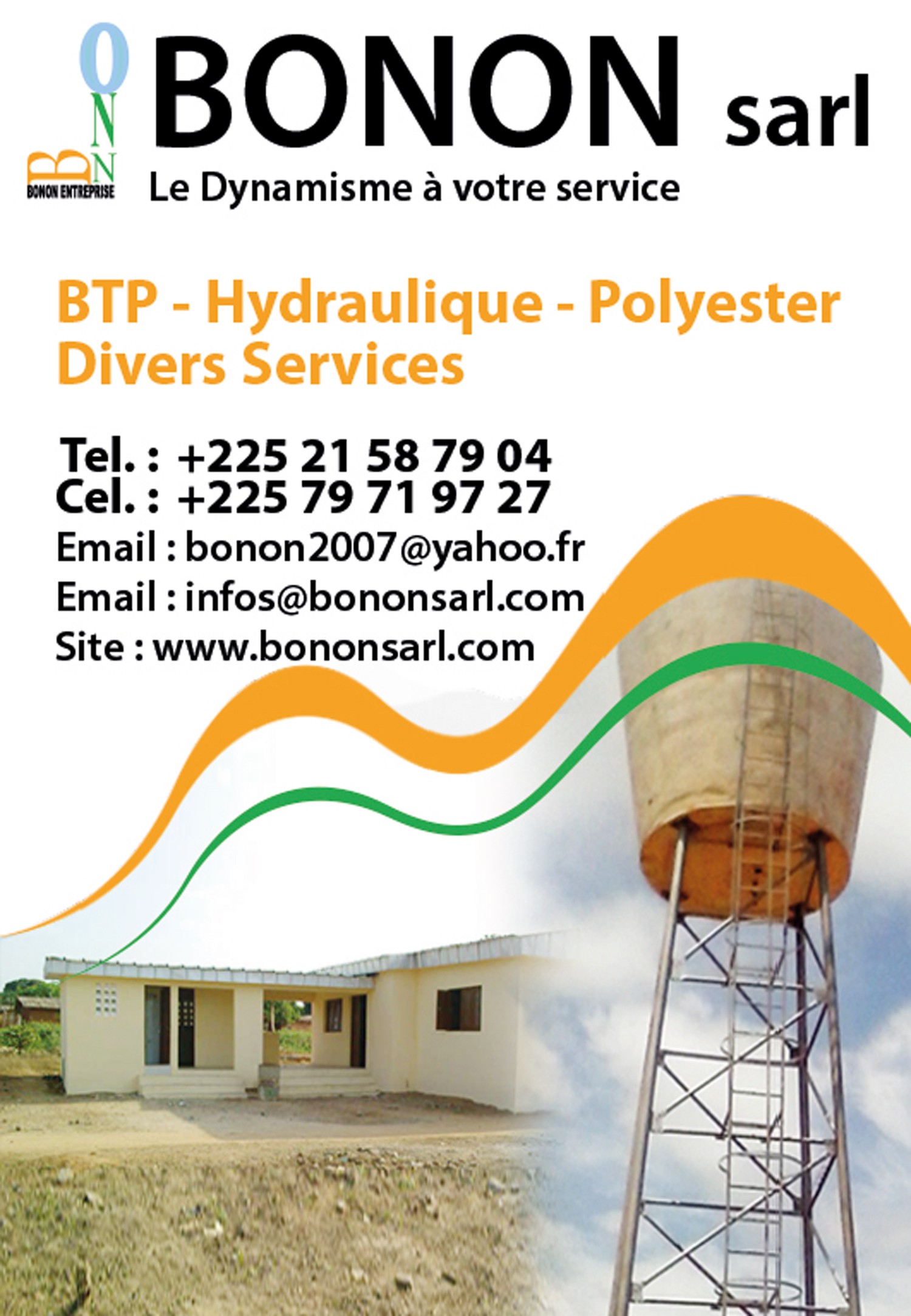 Bonon Sarl Côte d'Ivoire : Bâtiment et travaux publics